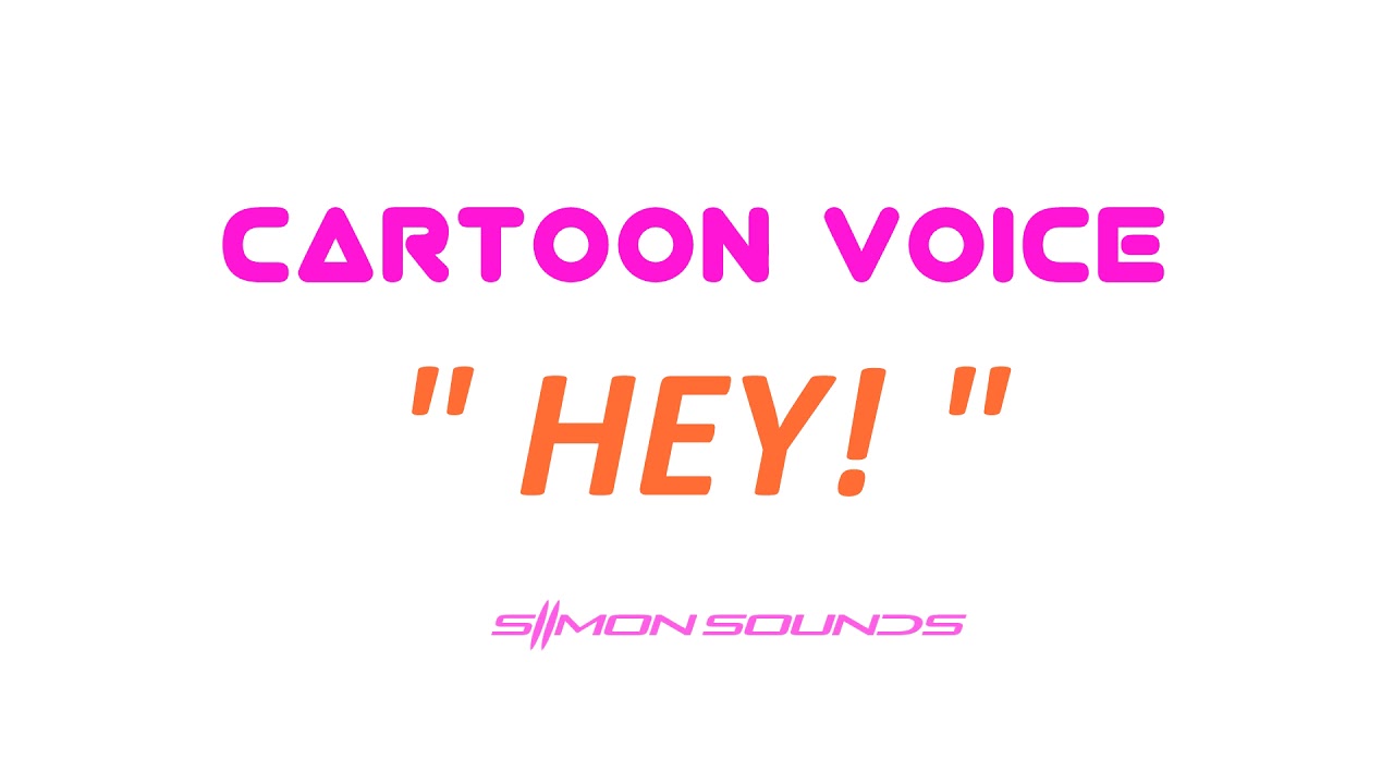 Cartoon voice "HEY!" - Sound Effect (SFX) - YouTube