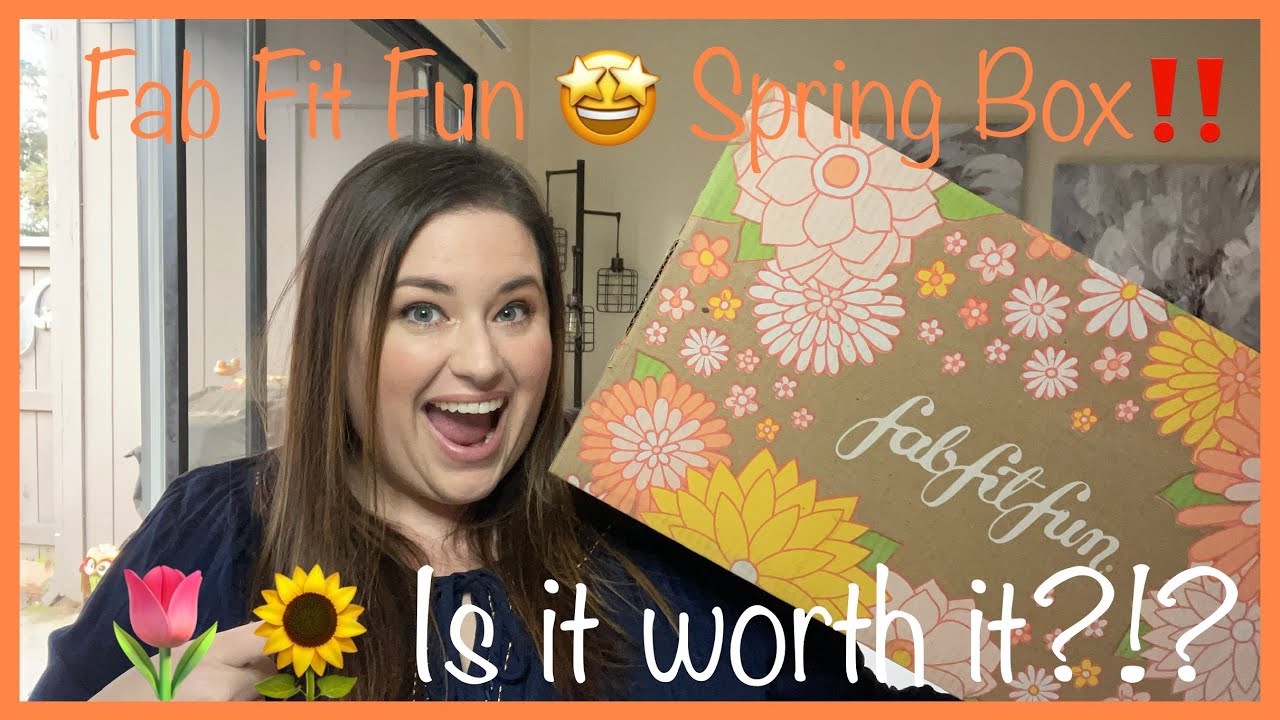 Fab Fit Fun Spring 2021 Box is HERE!!! - YouTube