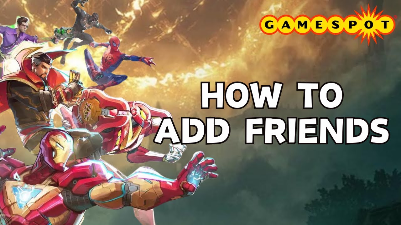 How to Add Friends on Gamespot Account? Include Friends on Gamespot ...