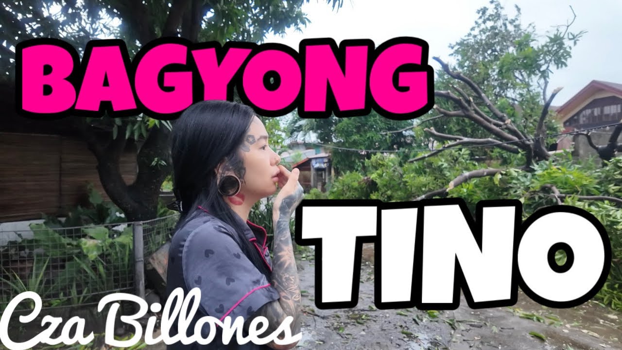 BAGYONG TINO | CZA BILLONES - YouTube