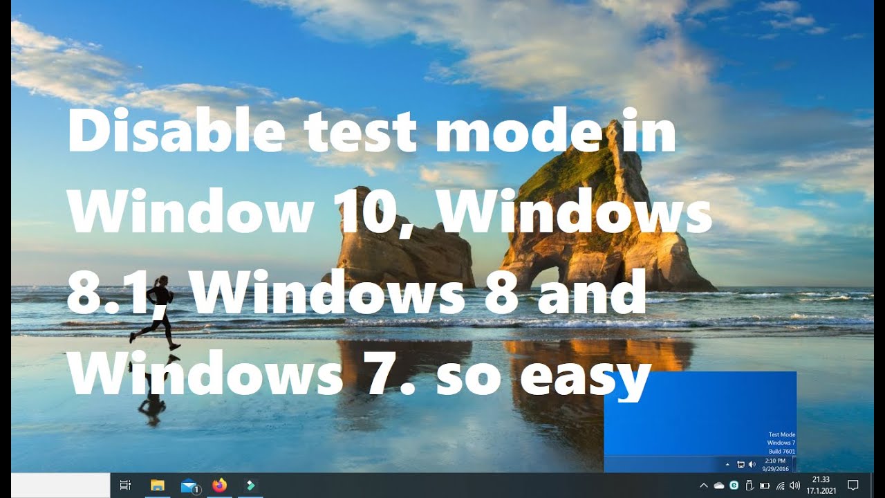 disable test mode Window 10, Windows 8.1, Windows 8 and Windows 7 100% ...