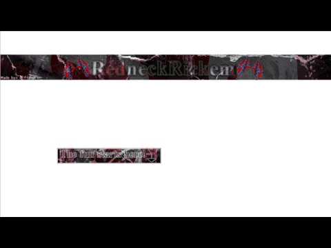 RedneckRickem's Banner contest Entry - YouTube