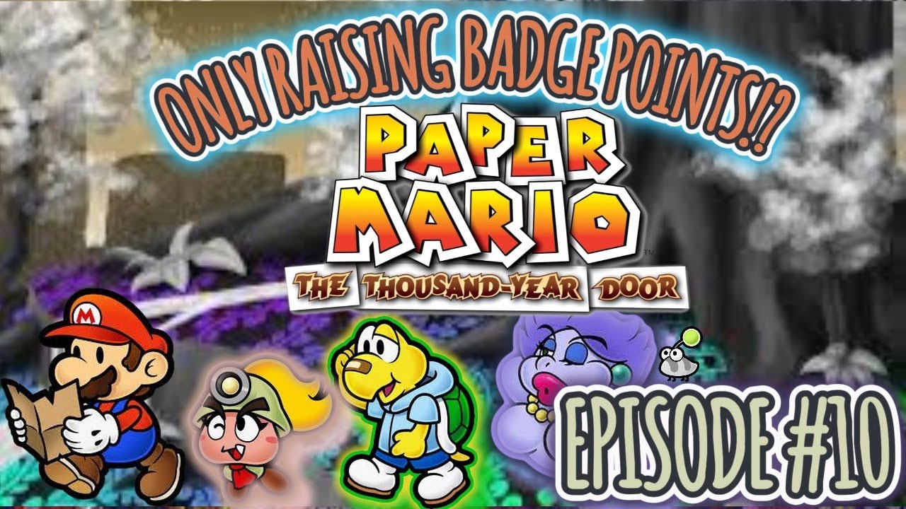 Paper Mario TTYD: Episode Ten - The Great Boogly Tree - YouTube