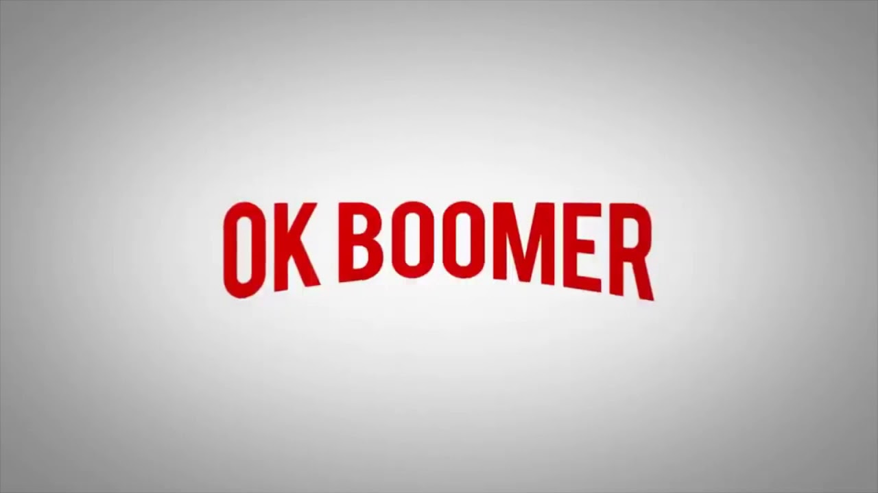 Ok Boomer - Netflix Intro - YouTube