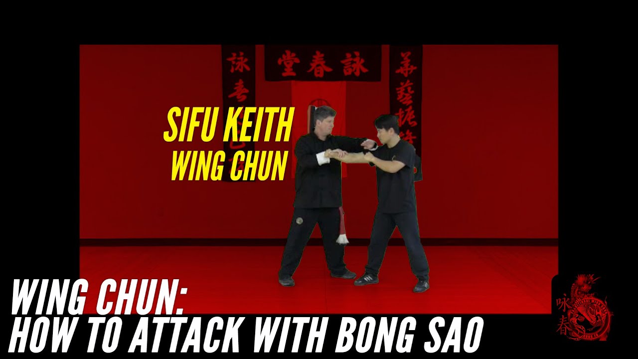 How To Attack With Bong Sao - Wing Chun - YouTube