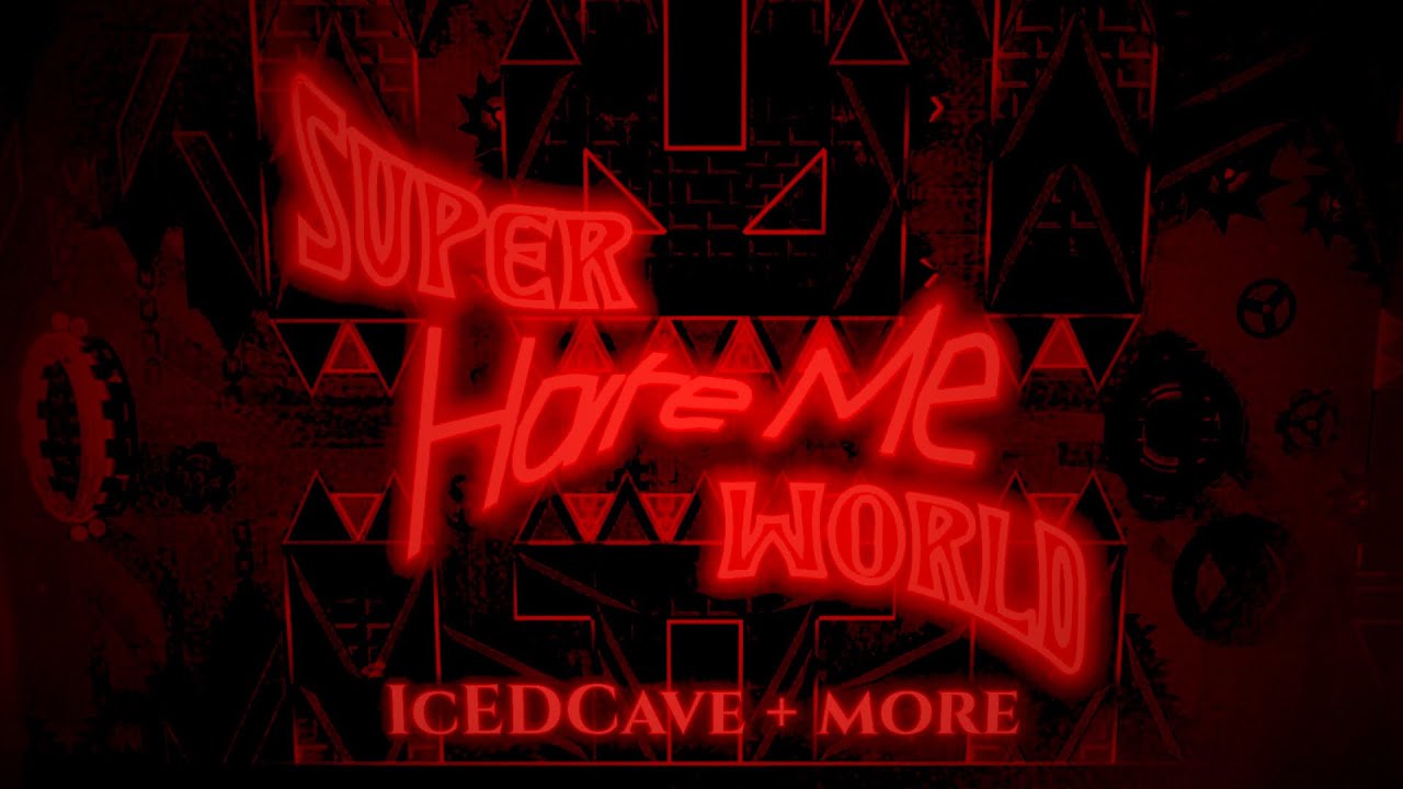 “SUPERHATEMEWORLD” by IcEDCave and more [SHOWCASE] - YouTube