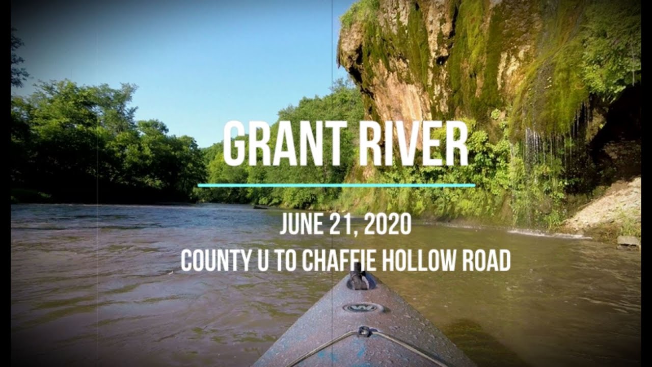 Kayaking the Grant River - Cassville, WI - County Highway U to Chaffie ...