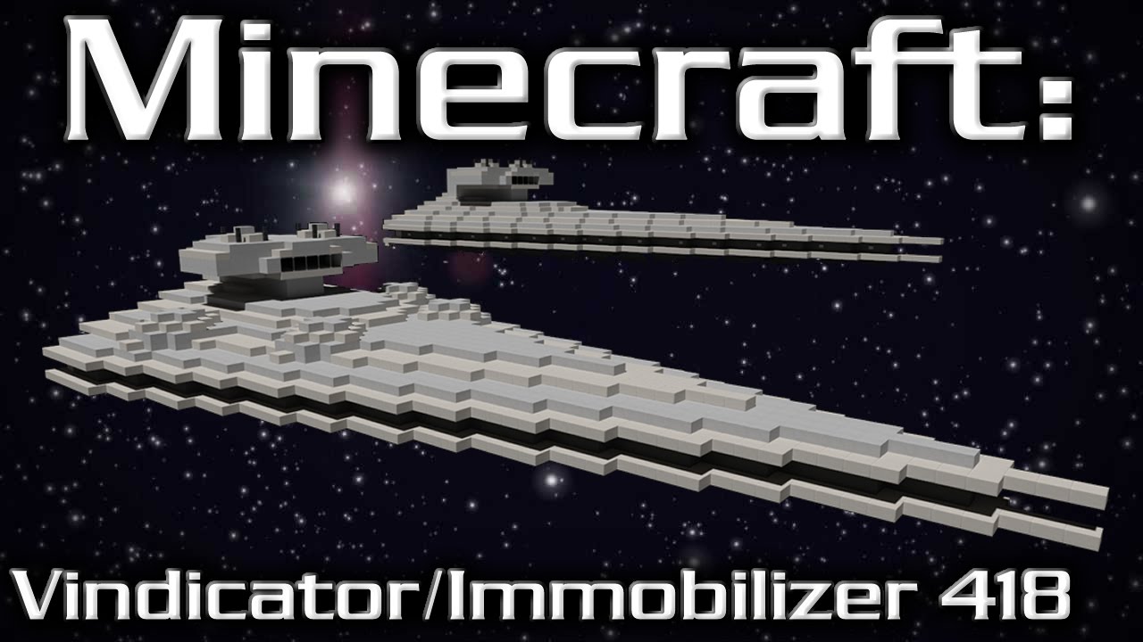 Minecraft: Star Wars: Cruiser Tutorial (Vindicator/Immobilizer 418 1/10th Scale) - YouTube