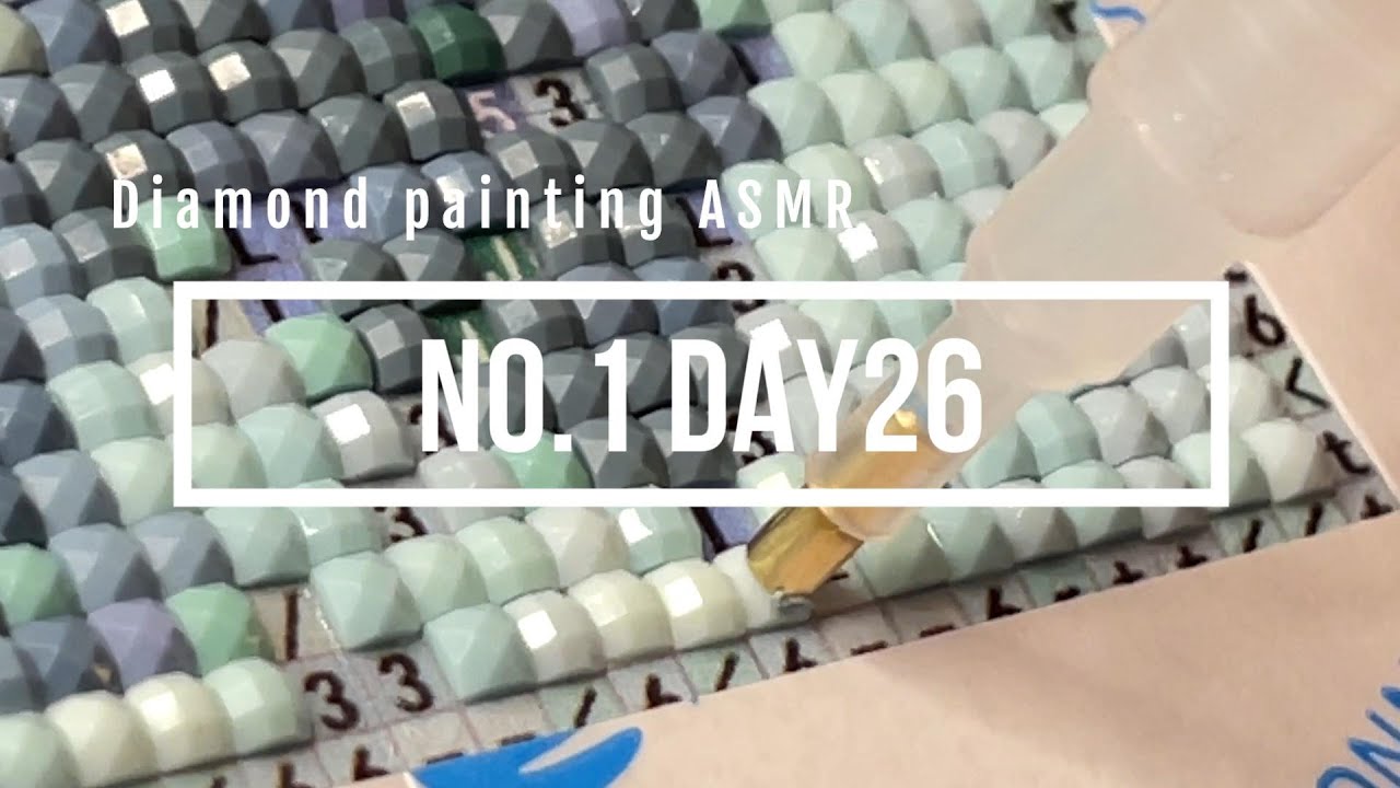 No.1 Day26 Diamond Painting ASMR ダイヤモンドアートASMR【No Talking】睡眠導入BGM 作業音 ...