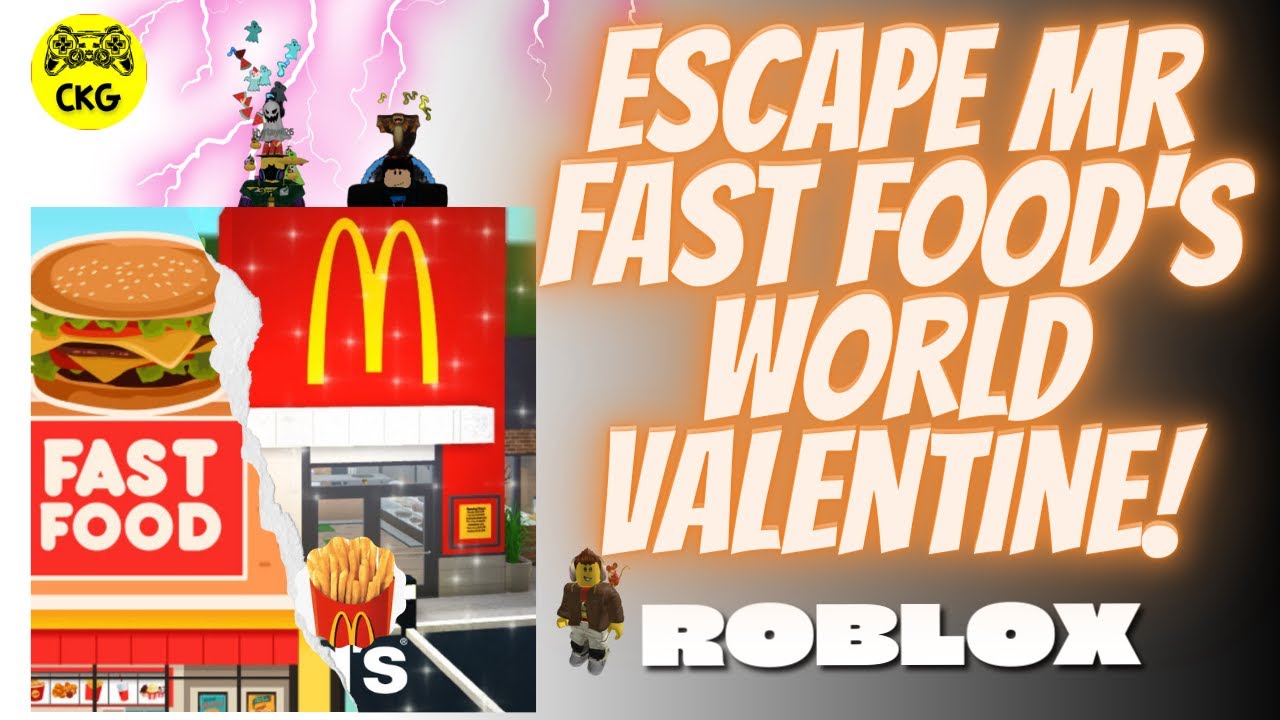 🍔 Aterrador Parque de Diversiones Mr Fast FOOD Roblox🍔 Escape Mr Fast Food's World Valentine ...