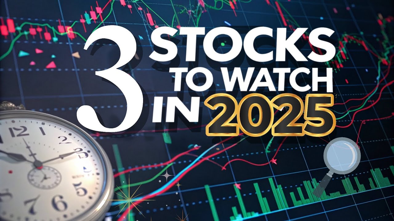Top 3 Stocks for 2025! | Stock Market Analysis | Stock Pick - YouTube