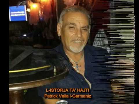PATRICK VELLA "L-GERMANIZ" - Storja ta' Hajti - YouTube