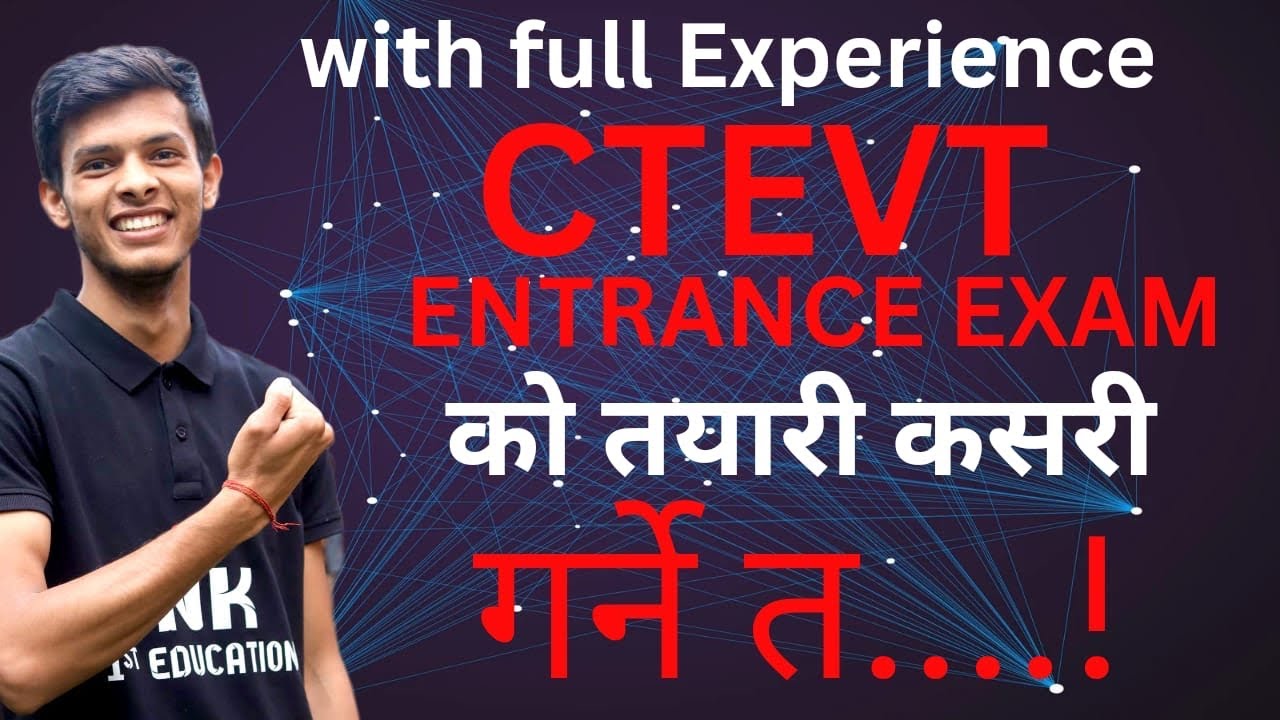 ctevt entrance preparation ko tayari kasari garne || ctevt entrance ...