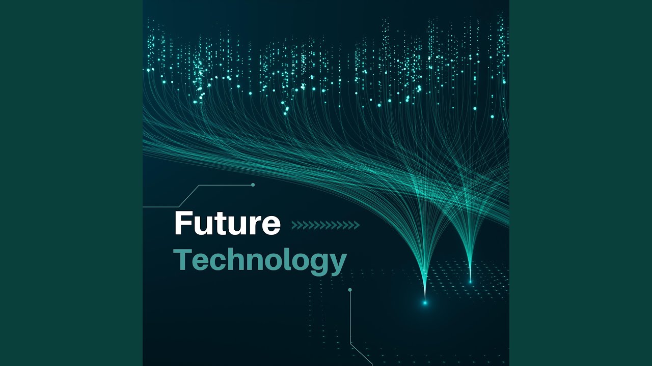 Future Technology - YouTube