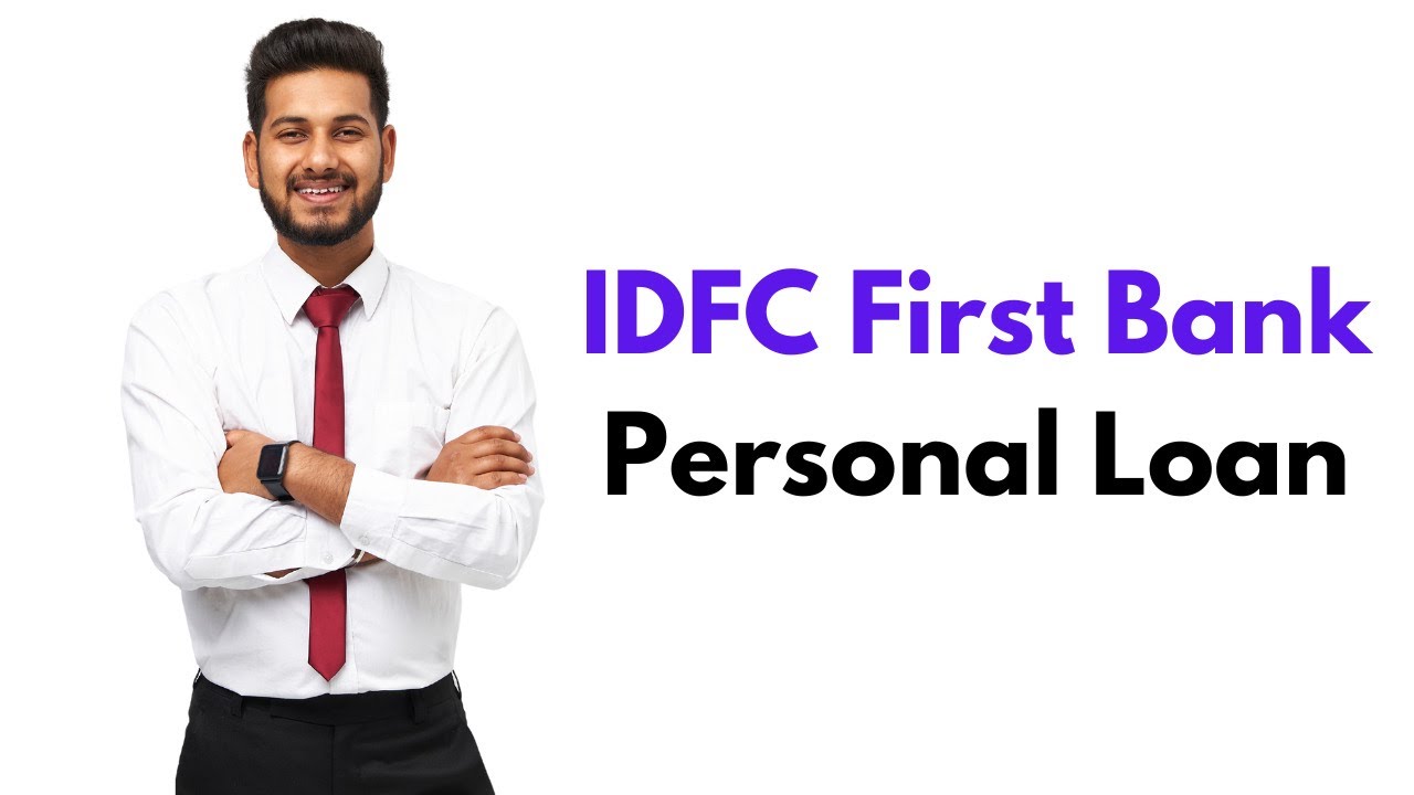 IDFC First Bank Personal Loan Training - YouTube