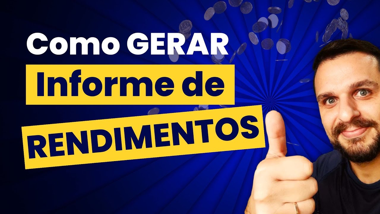 COMO Gerar INFORME de RENDIMENTOS para o Imposto de Renda (Passo a ...