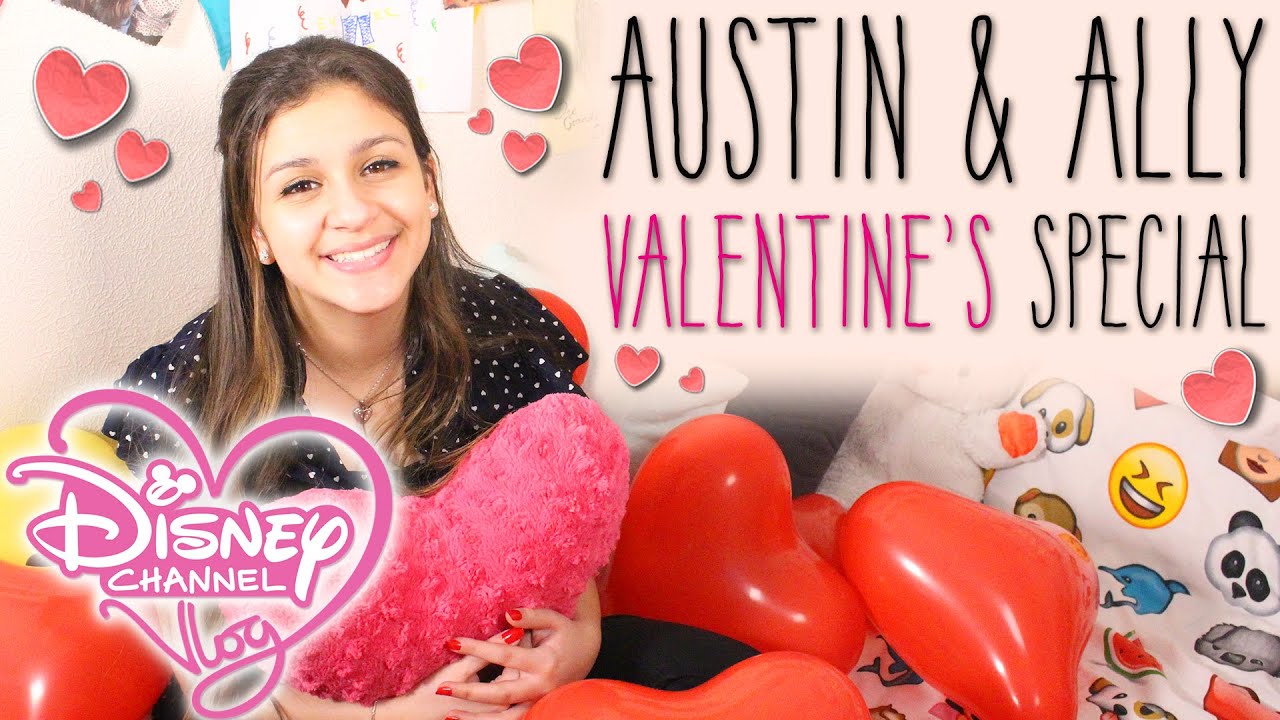 Austin and Ally Valentine's Special | The Disney Channel Vlog 31 - YouTube