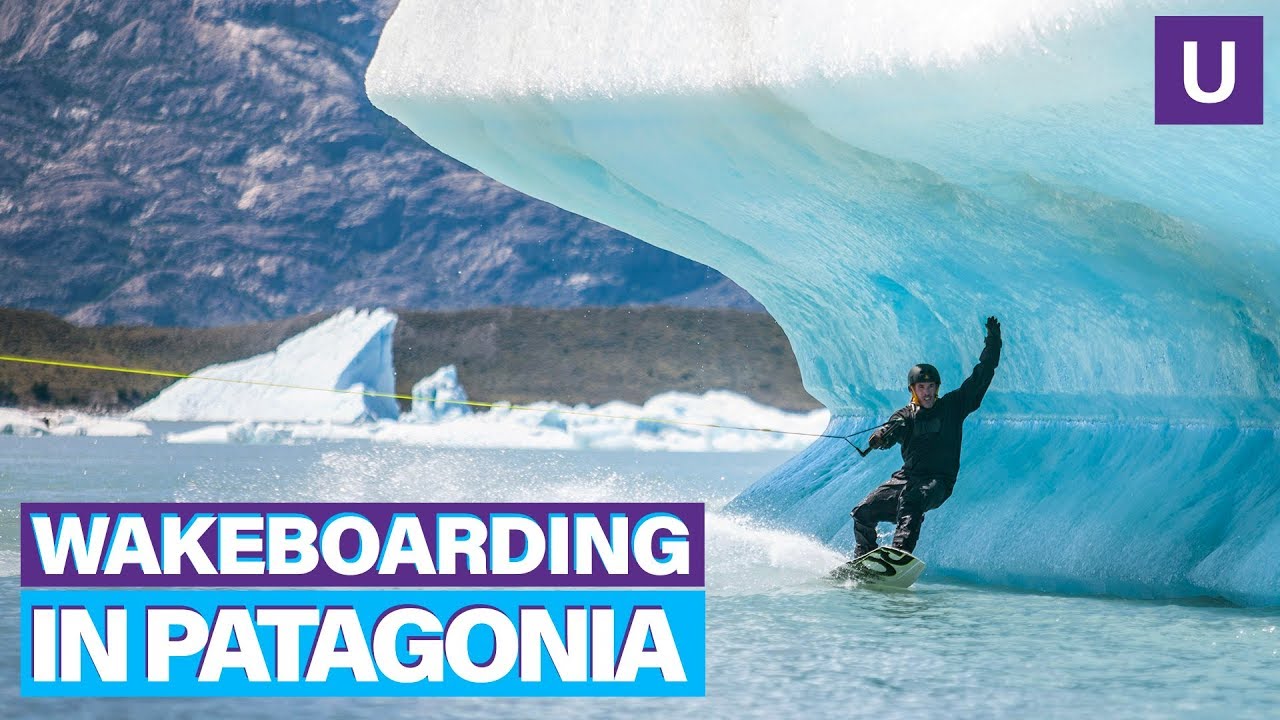 Wakeboarding Icebergs in Patagonia with Parks Bonifay and Adam ...
