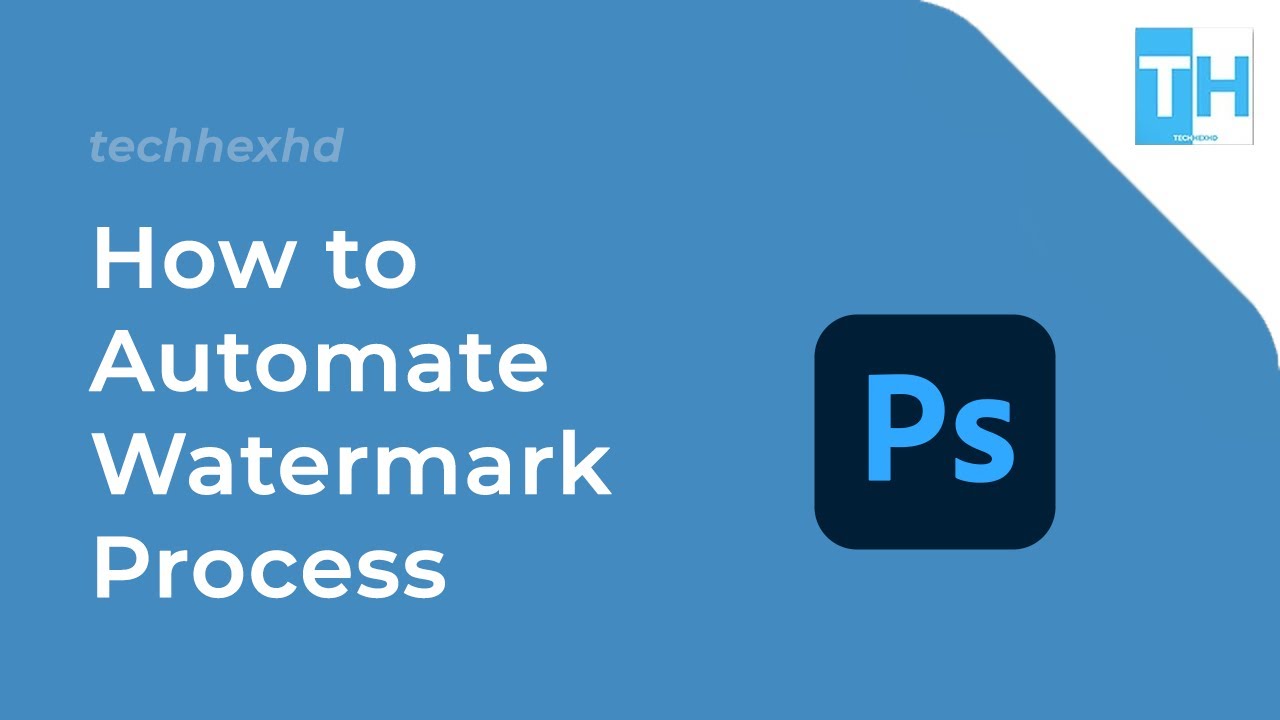 How to Automate Watermark Process using Photoshop Action - YouTube