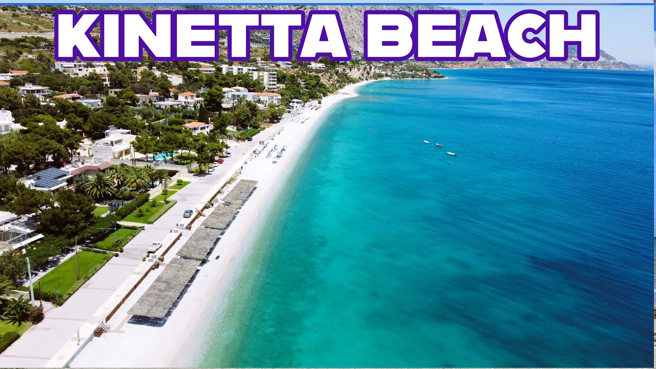 KINETTA BEACH GREECE 🇬🇷 - YouTube