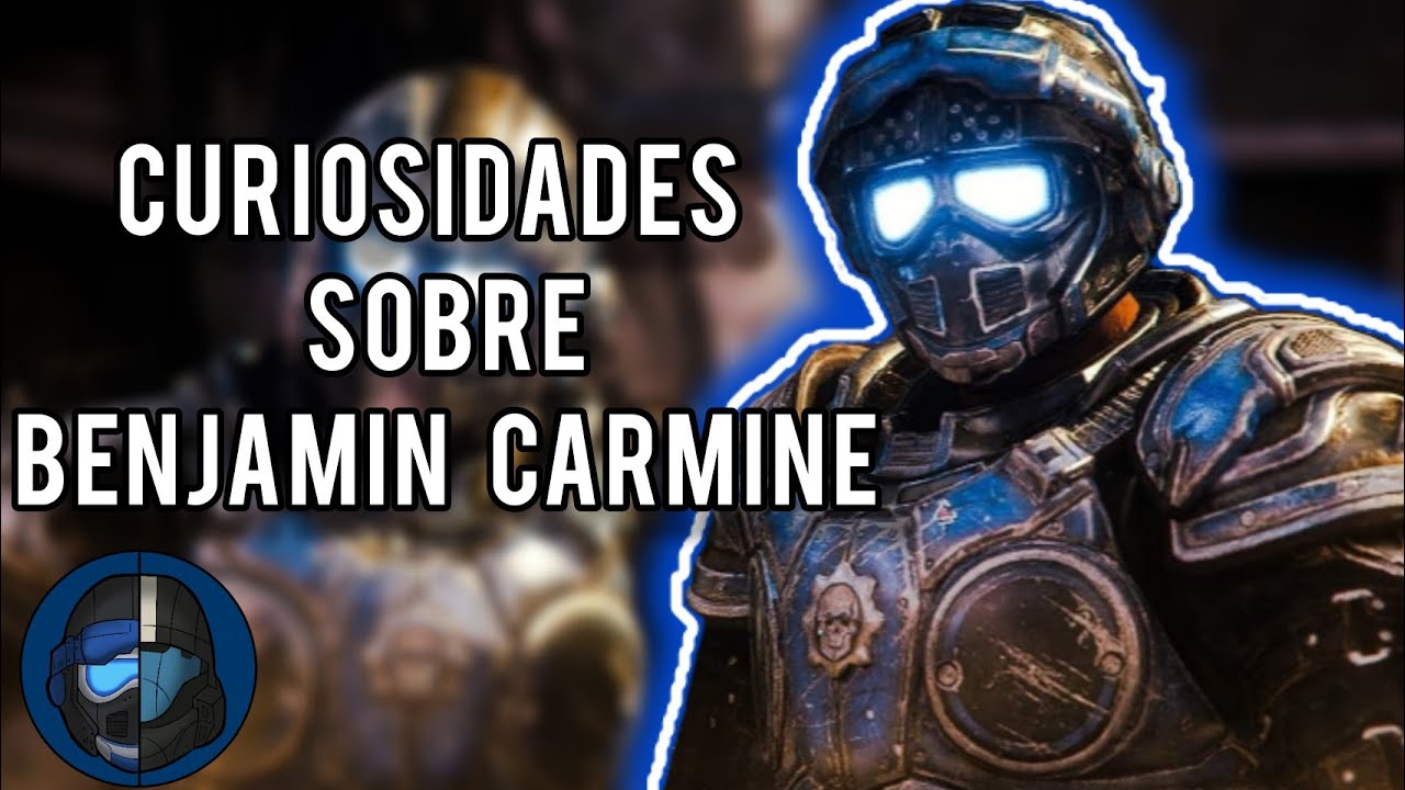 10 Curiosidades sobre Benjamin Carmine- Gears Of War @rookiee_1144 ...