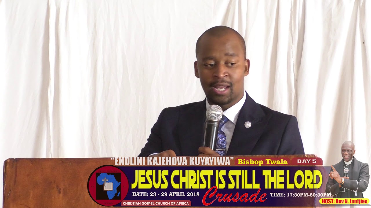 [DAY 5] Bishop Twala l JESUS CHRIST IS STILL THE LORD - Opening remarks ...