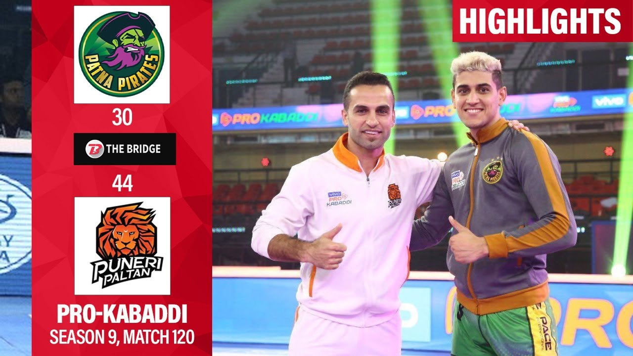 Puneri Paltan vs Patna Pirates highlights | M120 | ProKabaddi League ...