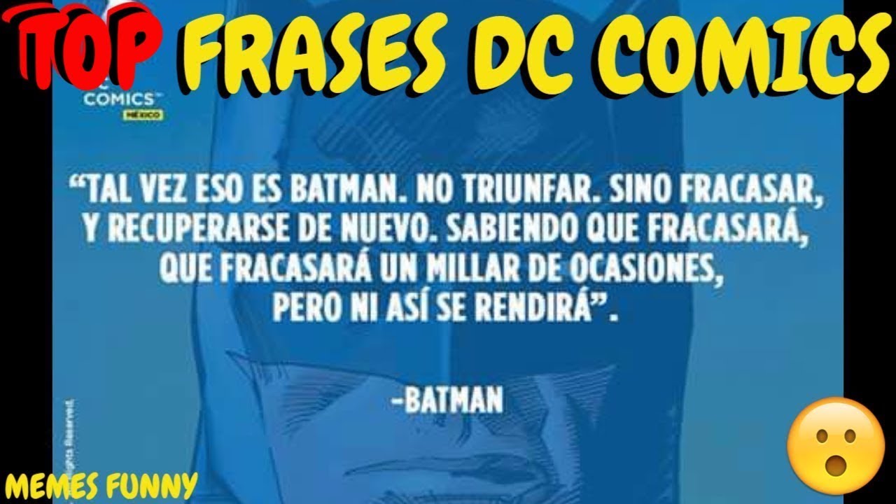 FRASES DC COMIC MEMORABLES WHATSAPP CITAS DE BATMAN TWITTER ...