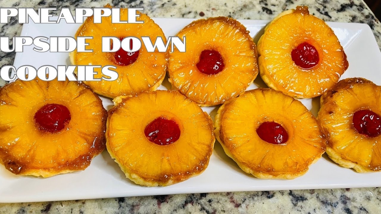 Pineapple Upside Down Cookies | Butter Cookies | Dessert Recipes - YouTube