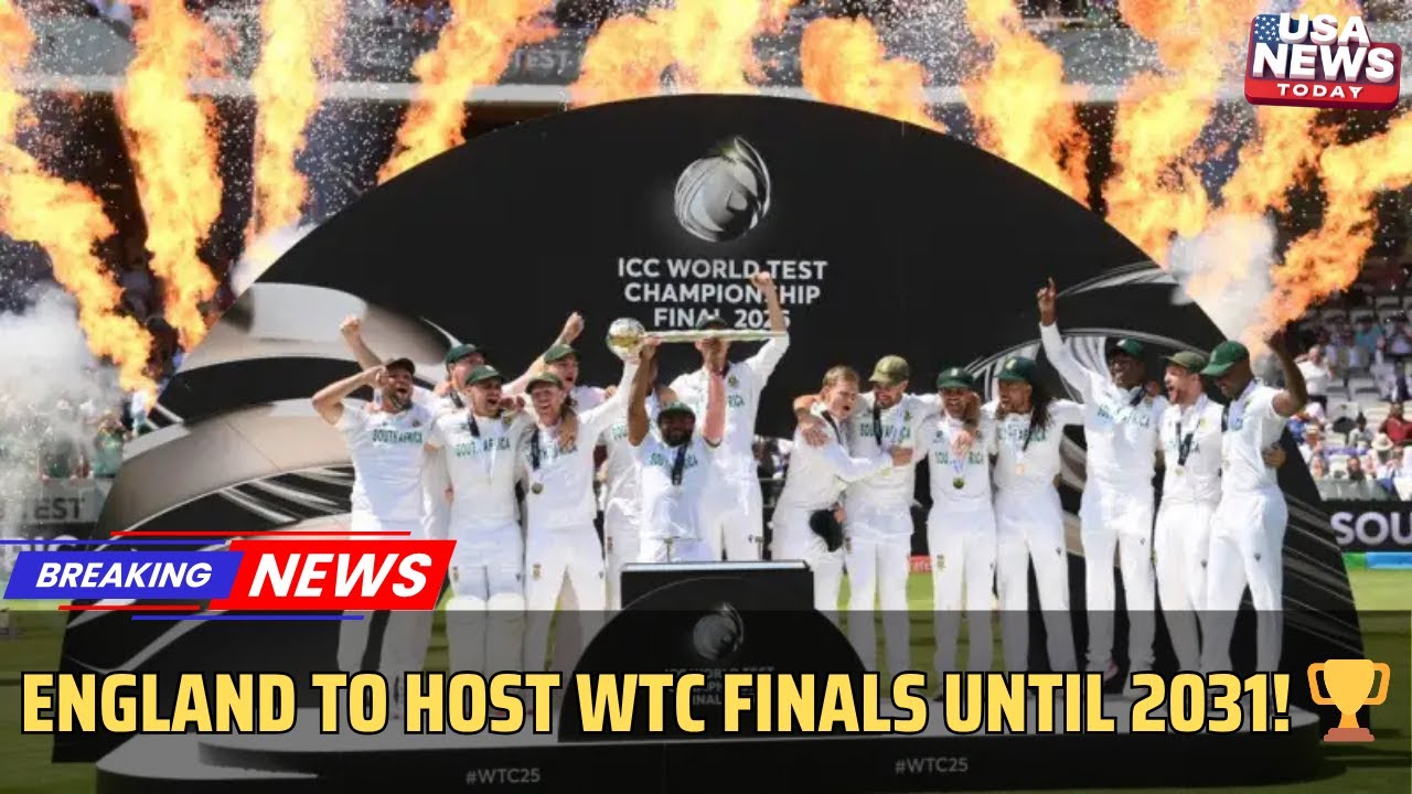 England to Host Next 3 WTC Finals | ICC Confirms 2027, 2029 & 2031 🏏 ...