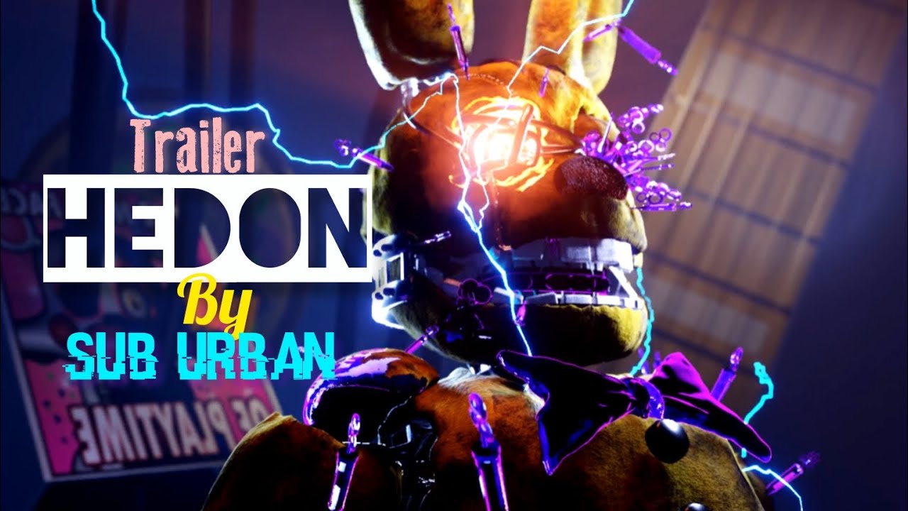 [FNAF/BLENDER] HEDON by Sub Urban Trailer - YouTube