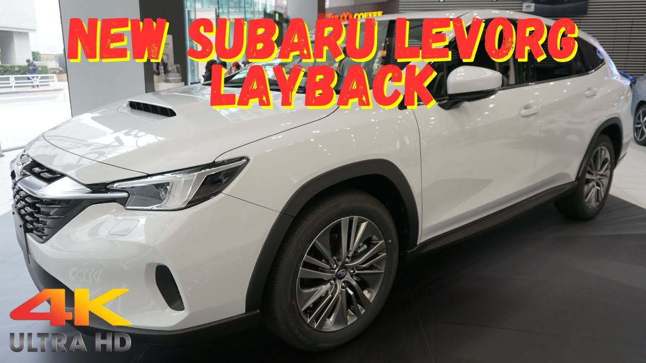 新型スバルレヴォーグレイバックリミテッドEX 2024年 - NEW 2024 SUBARU LAYBACK Limited EX - New Subaru Levorg Layback ...