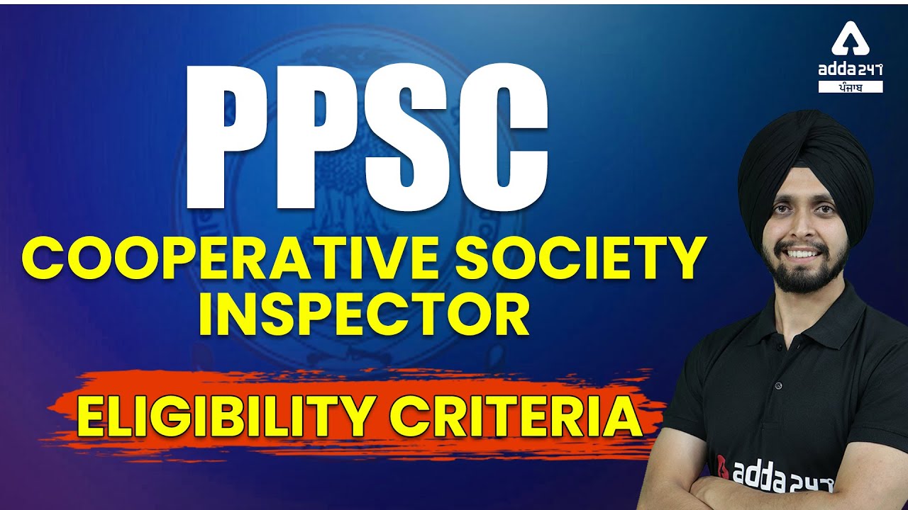 PPSC | PPSC Cooperative Society Inspector | Eligibility Criteria ...