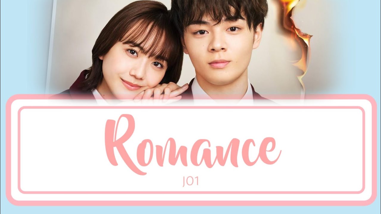 JO1 'Romance' (BLUE BIRTHDAY JAPANESE VER. OST) LYRICS [JPN/ROM/IDN] - YouTube