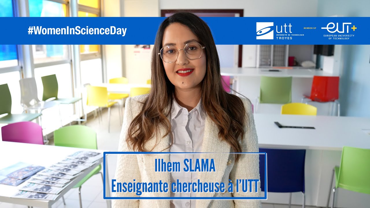 Interview d'Ilhem Slama, Enseignante chercheuse à l'UTT - YouTube