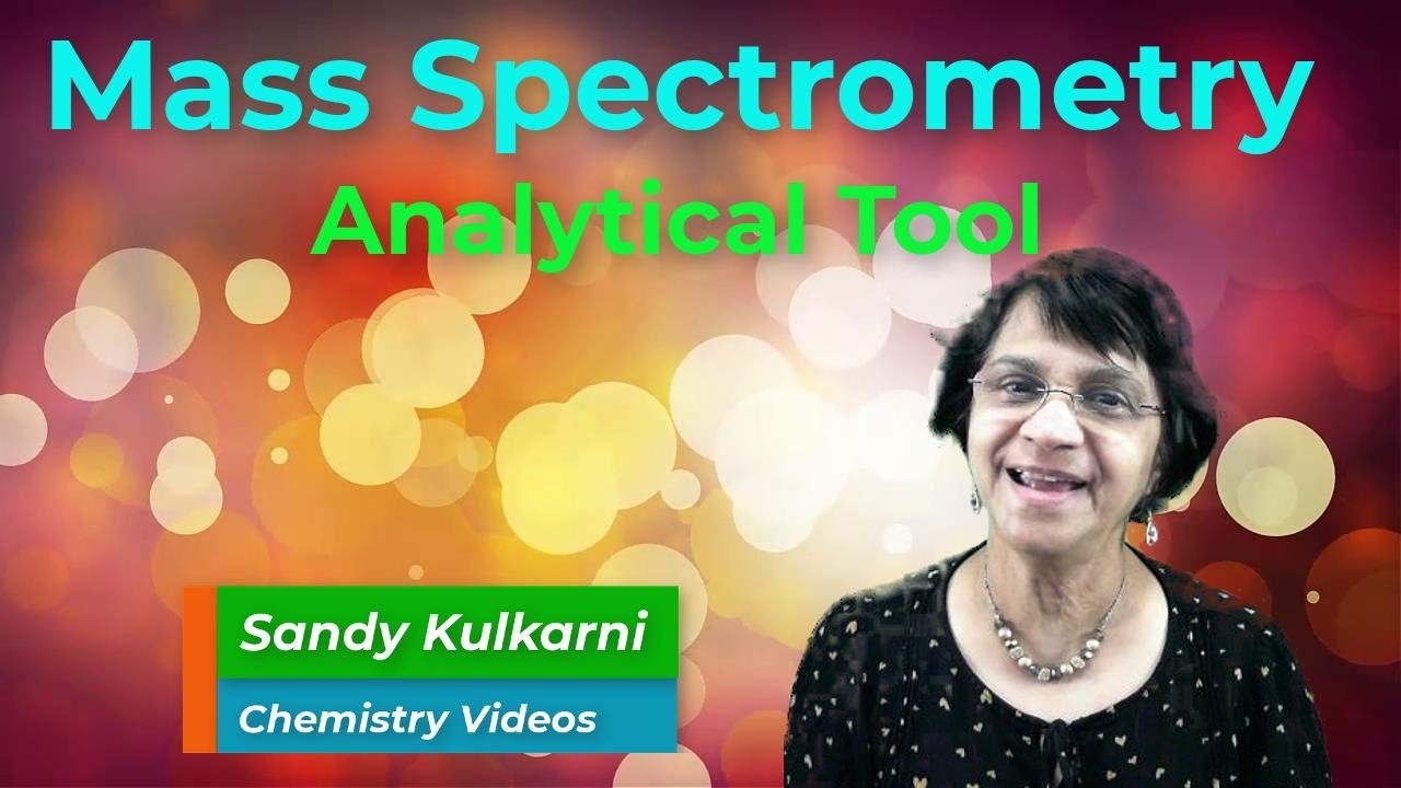 Mass Spectrometry as Analytical Chemistry tool! - YouTube