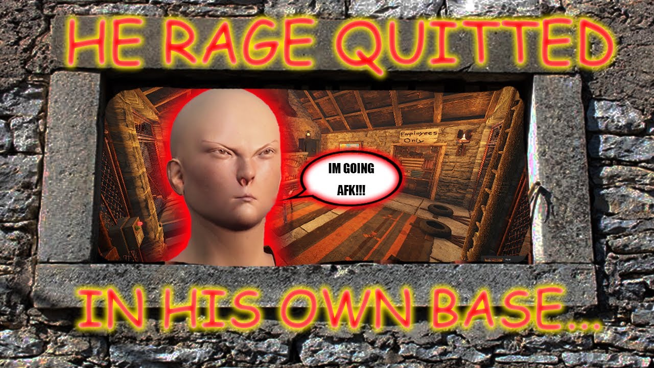 He Rage Quitted In His Own Base... #rust #trolling - YouTube