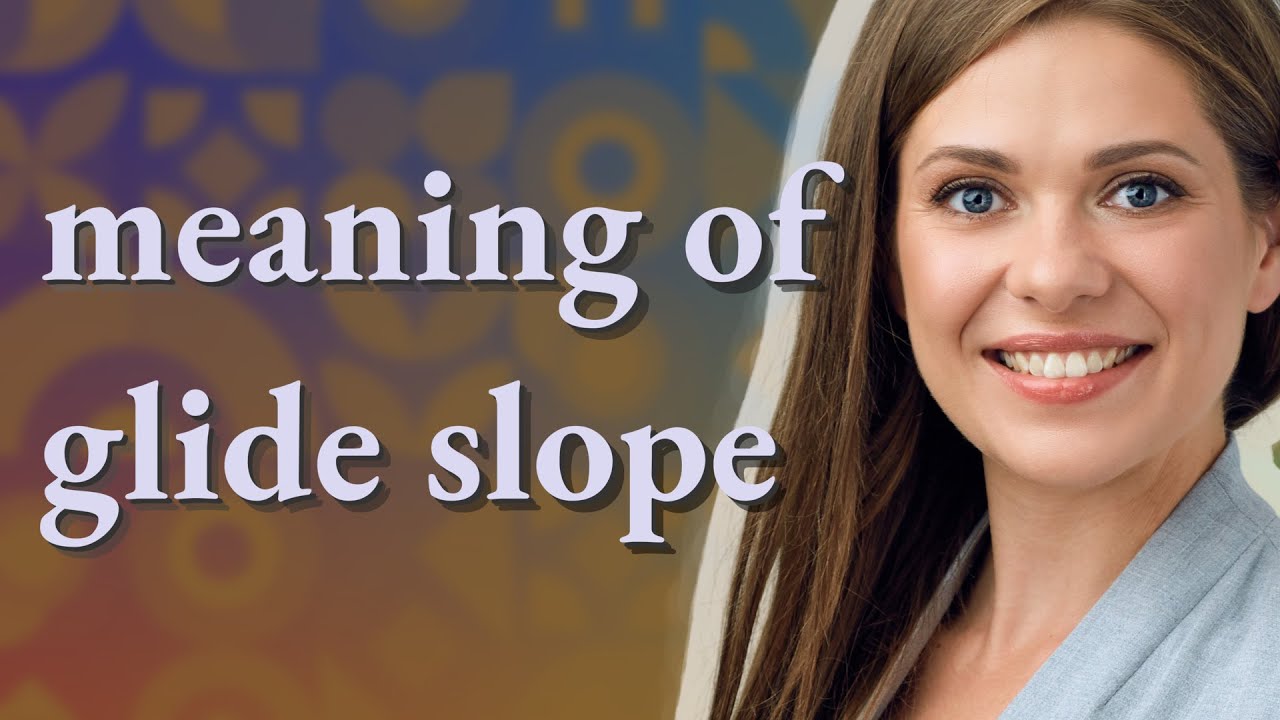 Glide slope | meaning of Glide slope - YouTube