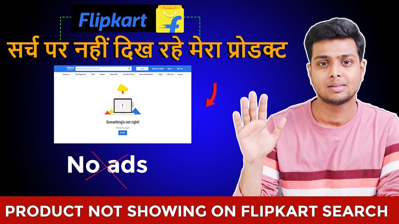 Product not showing on Flipkart search | how to get order - YouTube