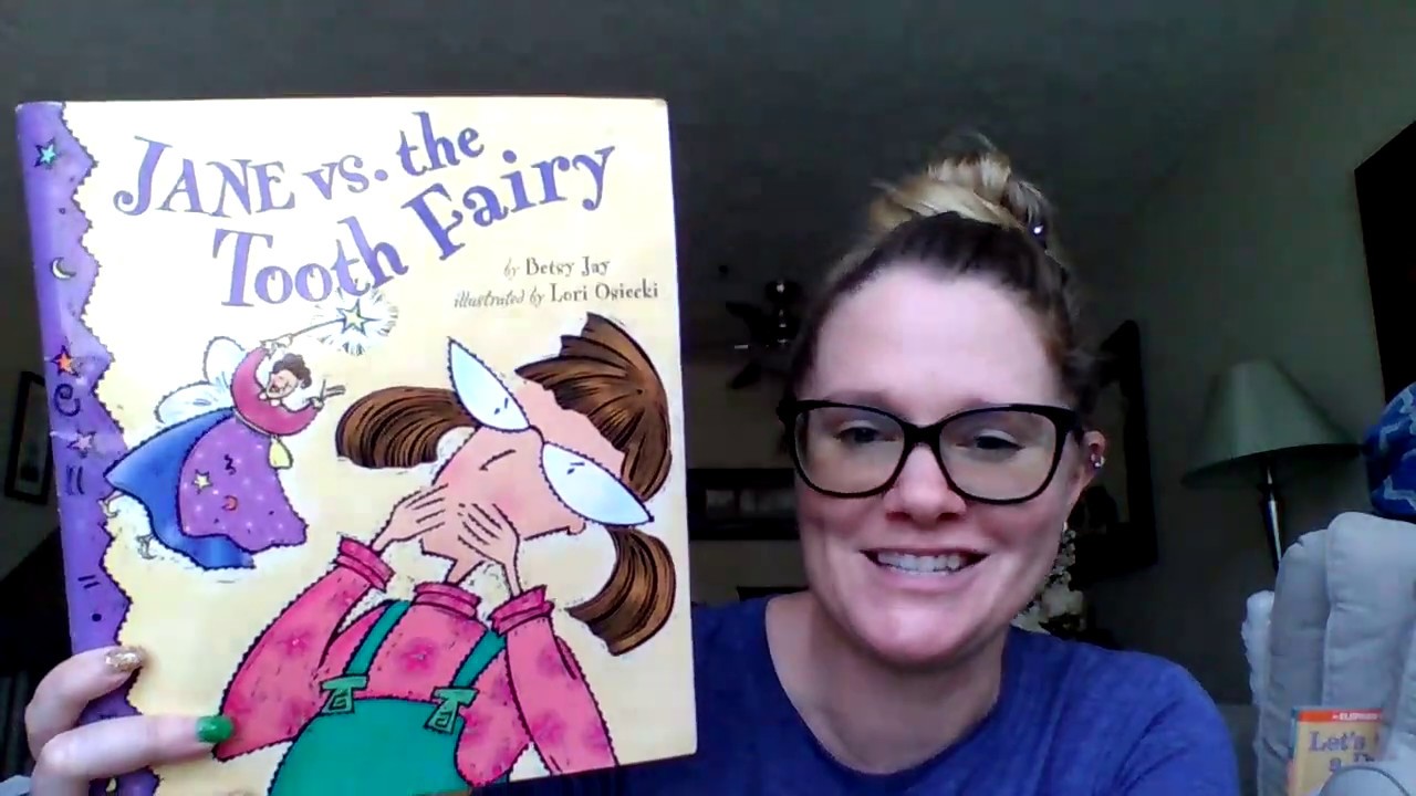 Jane vs. the Tooth Fairy - read aloud - YouTube