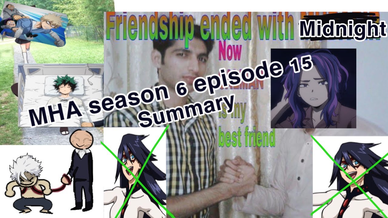 MHA season 6 episode 15 summary - YouTube