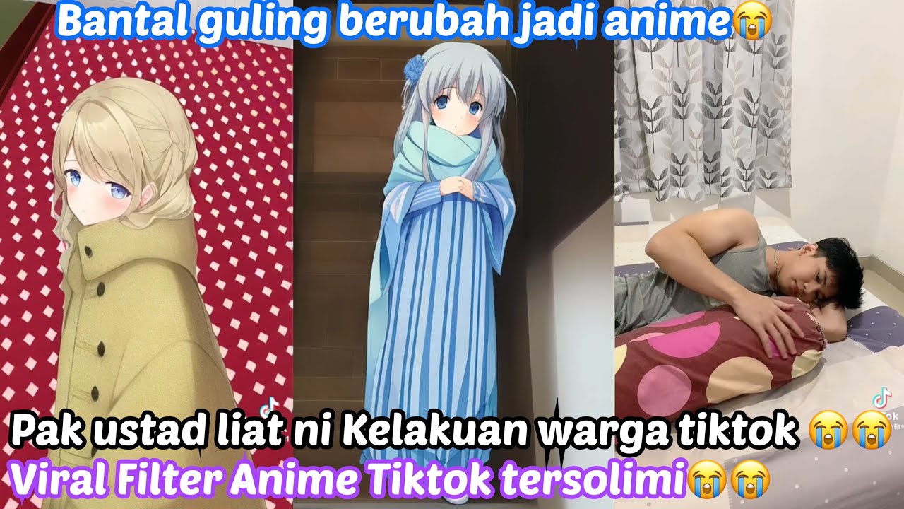Viral bantal guling berubah jadi anime tersolimi😭| kelakuan warga ...
