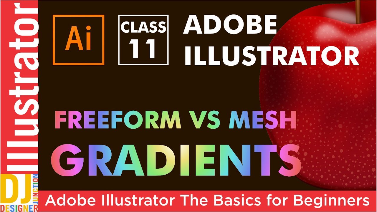Gradient Mesh vs Freeform Gradient in Adobe Illustrator_Class-11 [Adobe ...