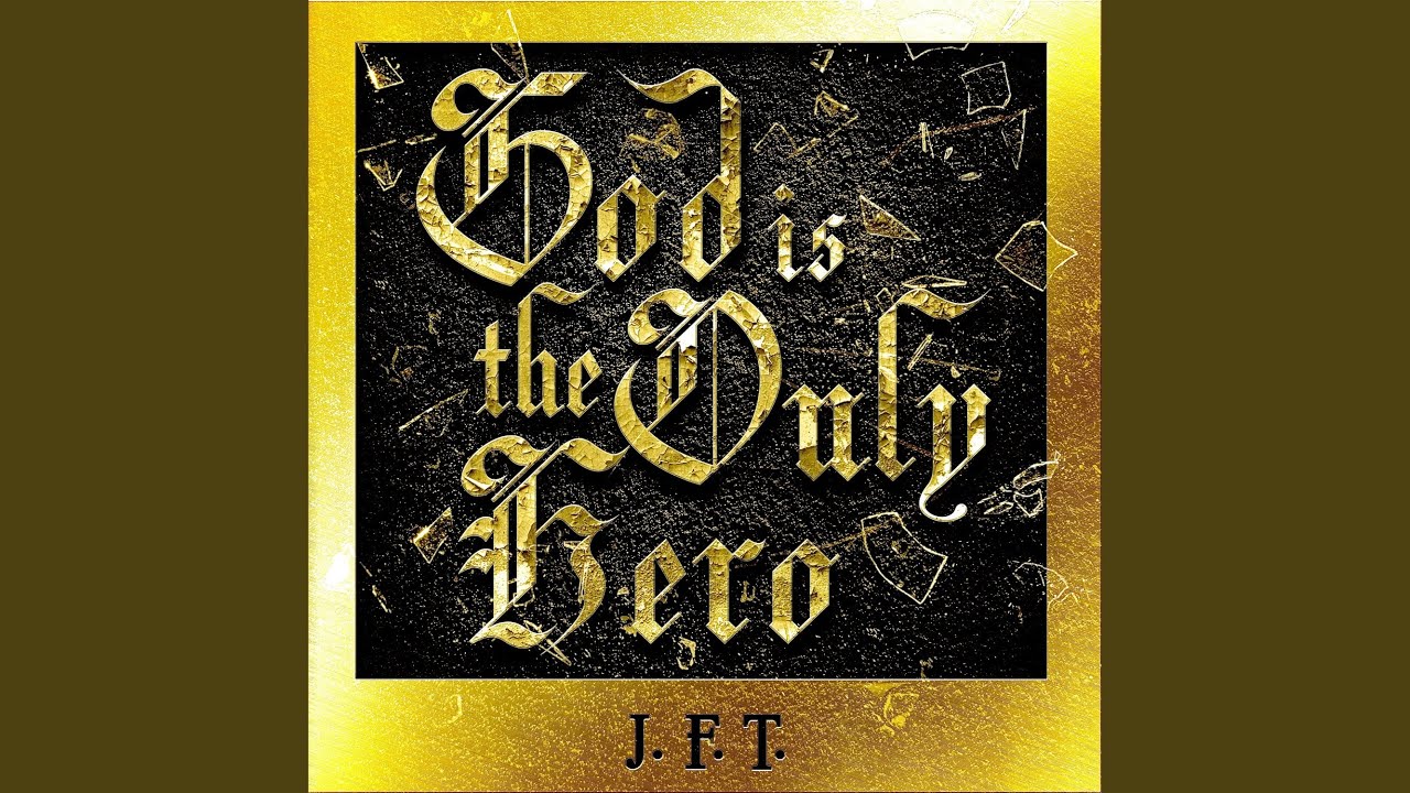 God Is the Only Hero (David Ezra's Mix) - YouTube