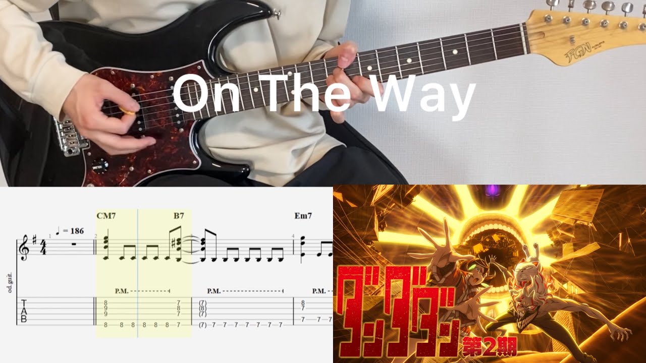 DanDaDan OP 2 - On The Way (guitar cover with tabs & chords) - YouTube