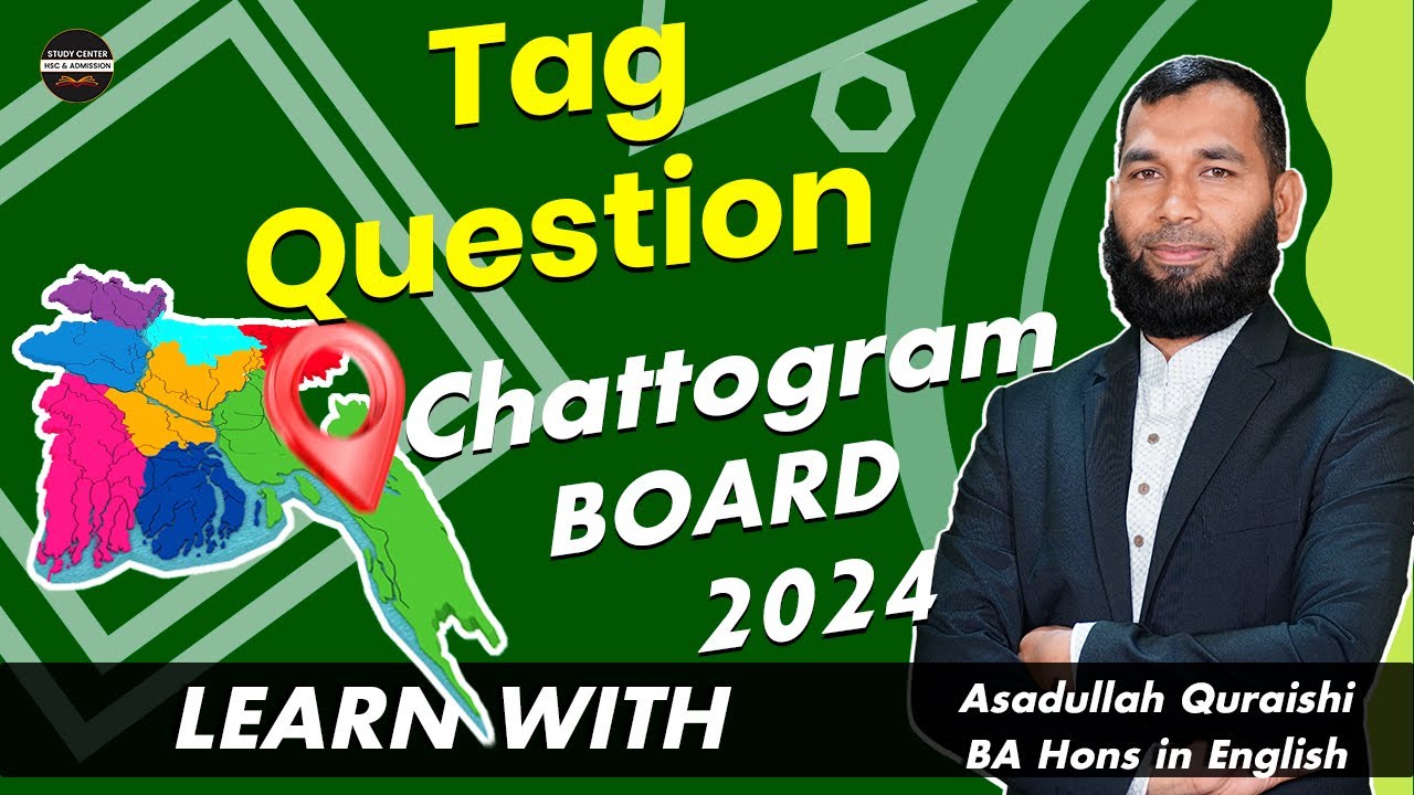 Tag Question SOLUTION Chattogram Board 2024 English Grammar by ...