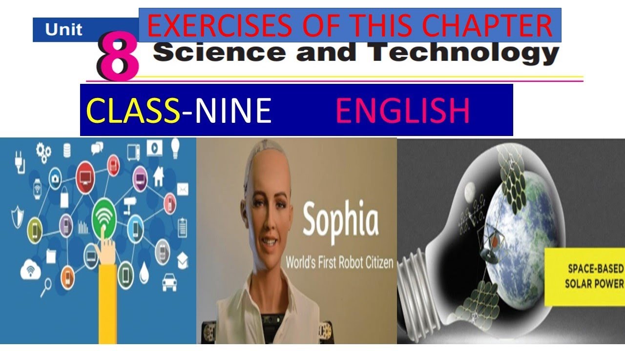 Exercises of English Subject Class-9 Unit-8 Science & Technology ...