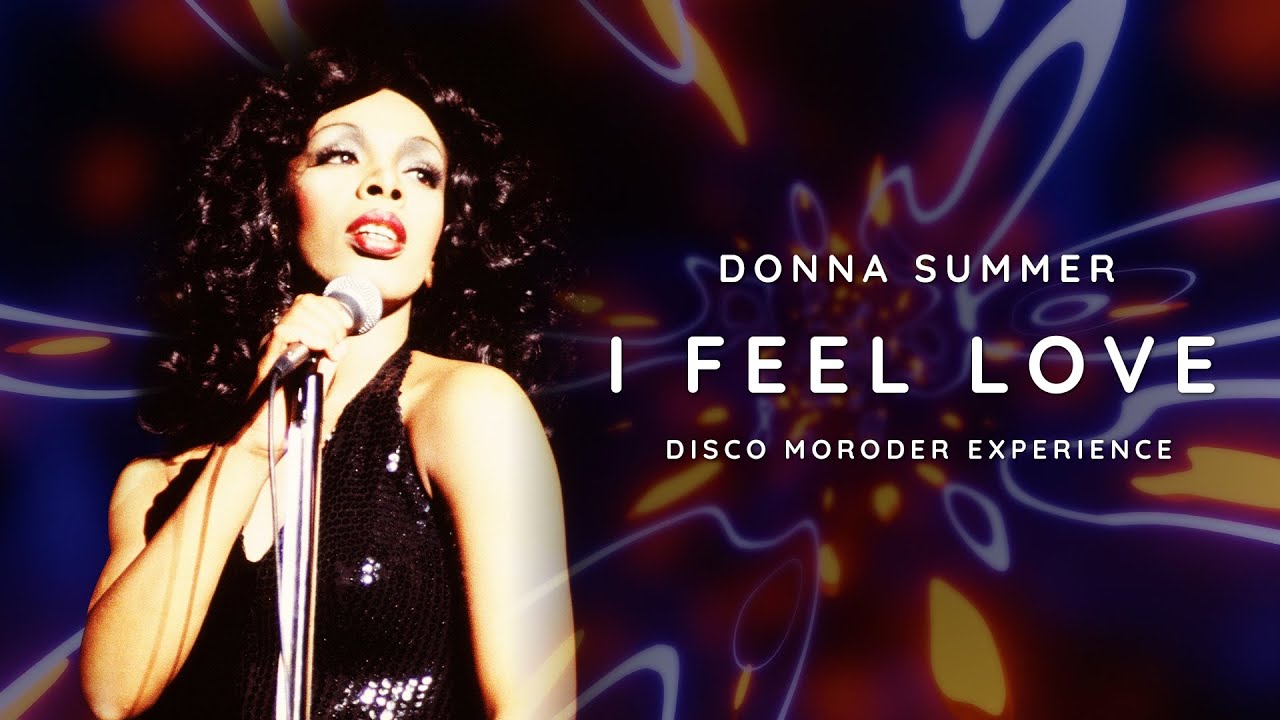 I Feel Love: Disco Moroder Experience [Donna Summer] - YouTube