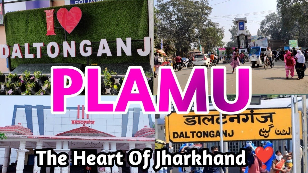 DALTONGANJ (the heart of Jharkhand ) || saara sahar itna sunadar ki kya kahna - YouTube