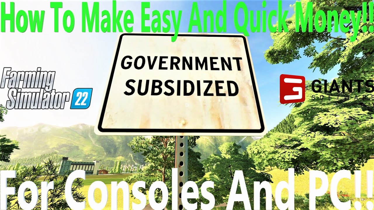 Farming Simulator 22! | Quick, Easy, And Big Money For Console And PC ...